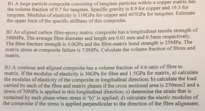 Solved B1 A large particle composite consisting of tungsten | Chegg.com