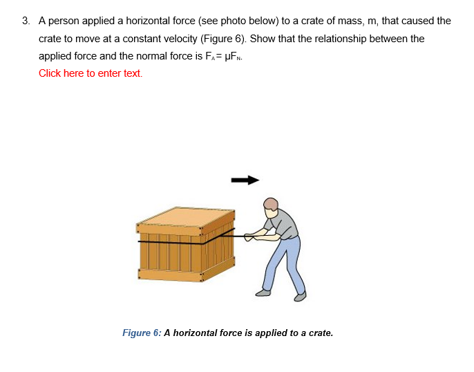 Solved 3. A person applied a horizontal force (see photo | Chegg.com