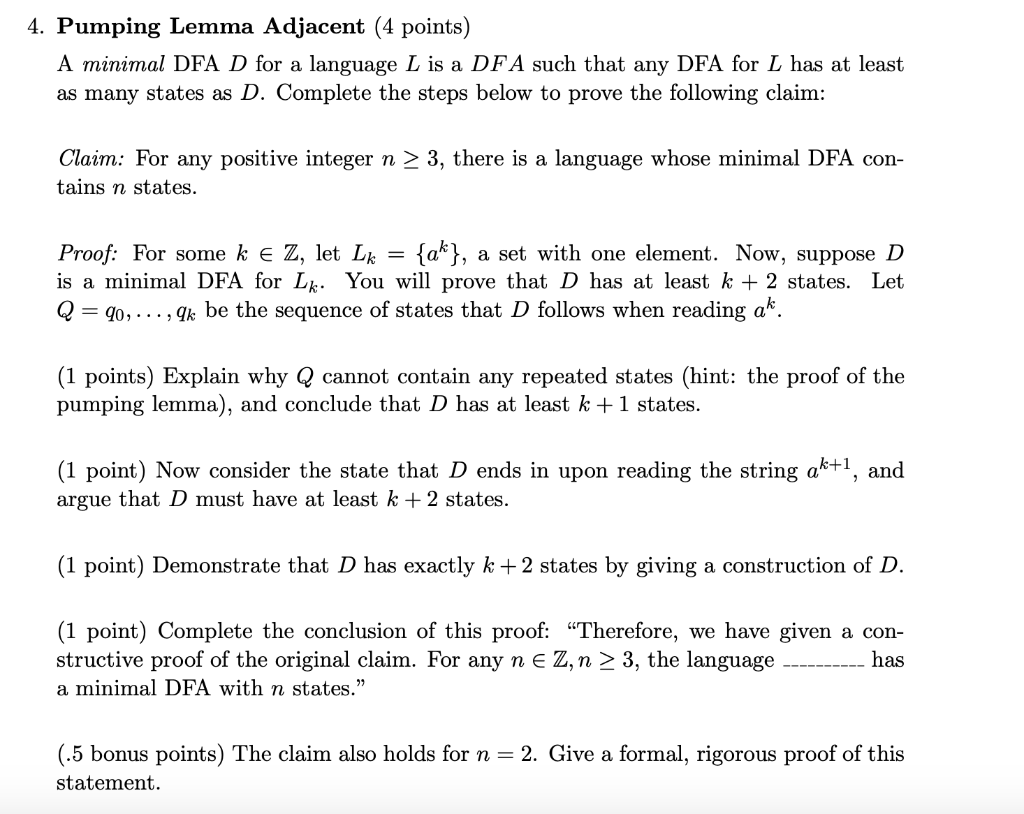 Solved 4. Pumping Lemma Adjacent (4 points) A minimal DFA D | Chegg.com