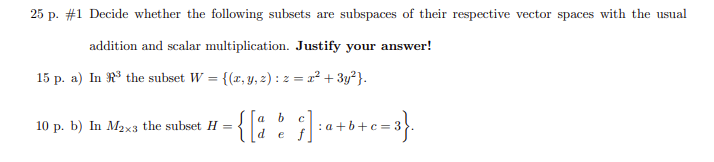 Solved 25 p. #1 Decide whether the following subsets are | Chegg.com