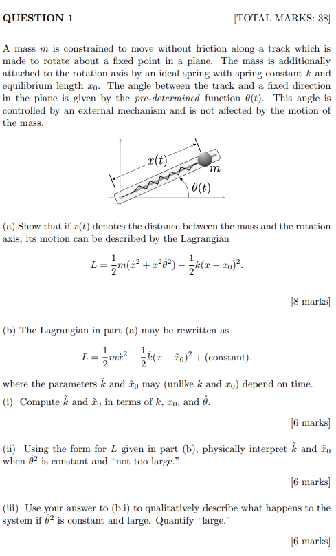Solved A mass m is constrained to move without friction | Chegg.com