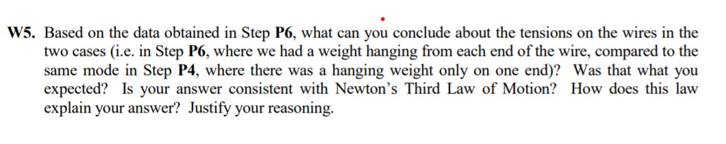 W5. Based on the data obtained in Step P6, what can | Chegg.com