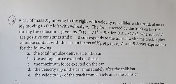 Solved A car of mass M, moving to the right with velocity v, | Chegg.com