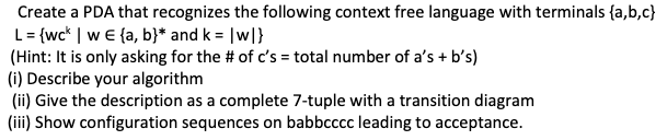 Solved The transition diagram must be designed in a similar | Chegg.com
