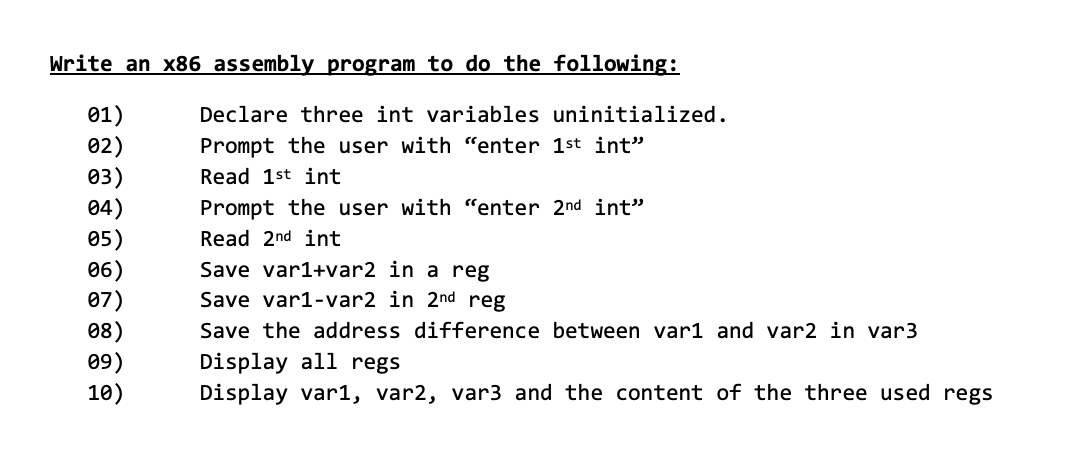 Solved Write an x86 assembly program to do the following: | Chegg.com
