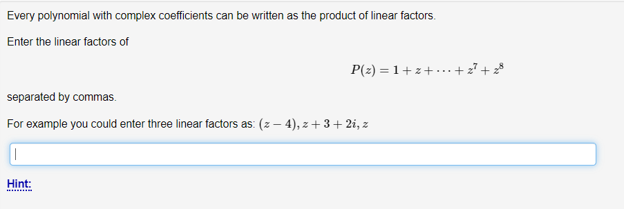 Solved Every polynomial with complex coefficients can be | Chegg.com