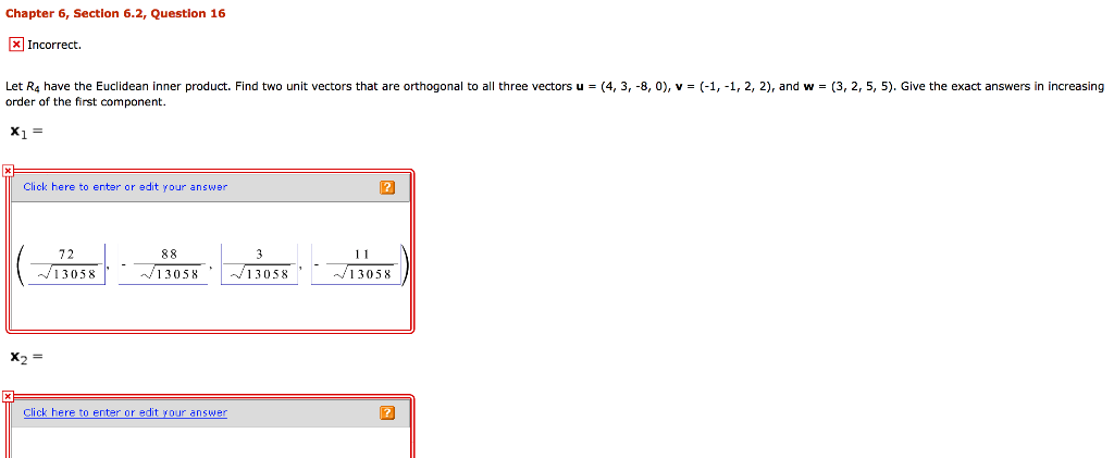 Solved Chapter 6, Section 6.2, Question 16 X Incorrect. Let | Chegg.com