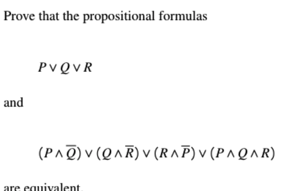 Solved Prove that the propositional formulas PvQVR and (PAO) | Chegg.com