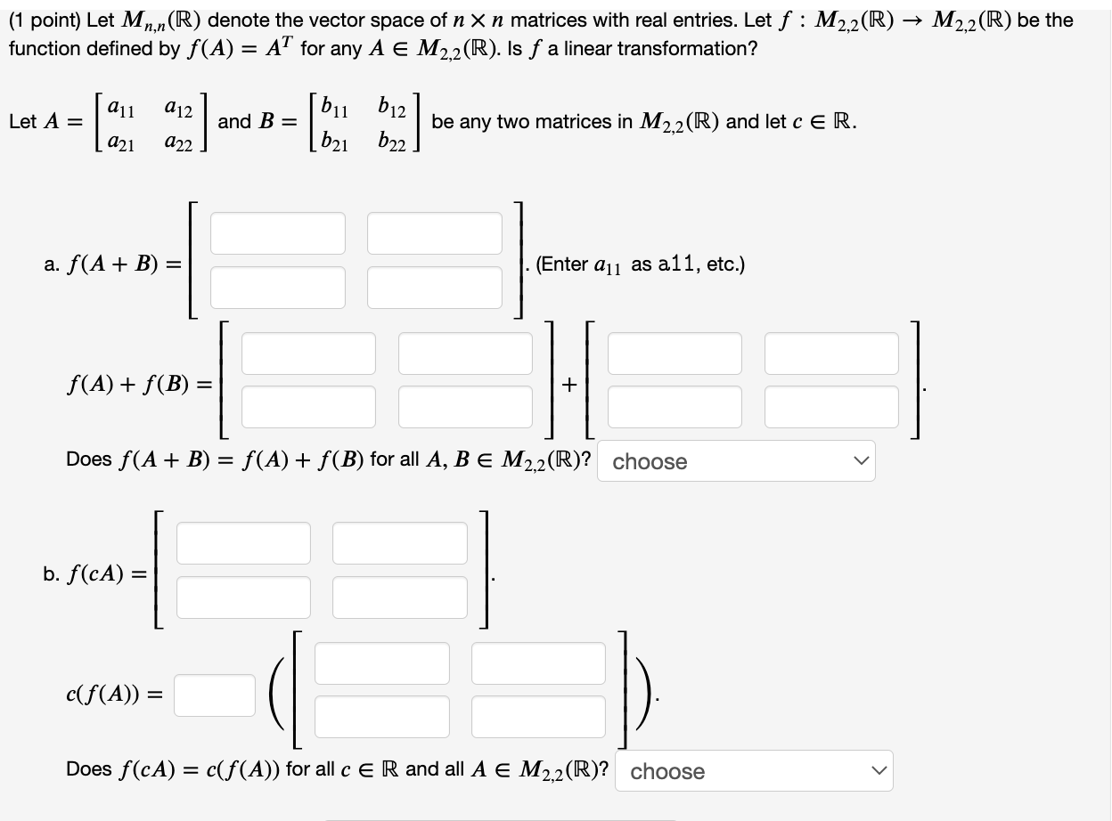 Solved (1 point) Let Let T: R² R2 be the linear | Chegg.com Solved (1 point) Let Let T: R² R2 be the linear | Chegg.com