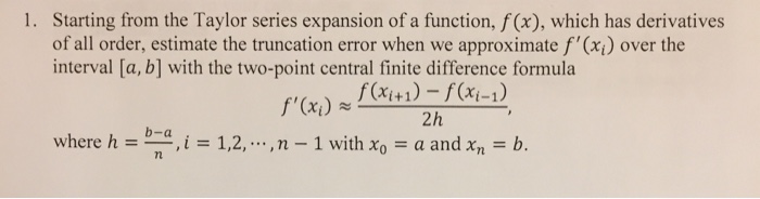 Solved Starting from the Taylor series expansion of a | Chegg.com