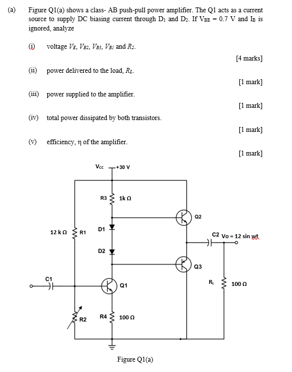 (a) Figure Q1(a) shows a class- AB push-pull power | Chegg.com