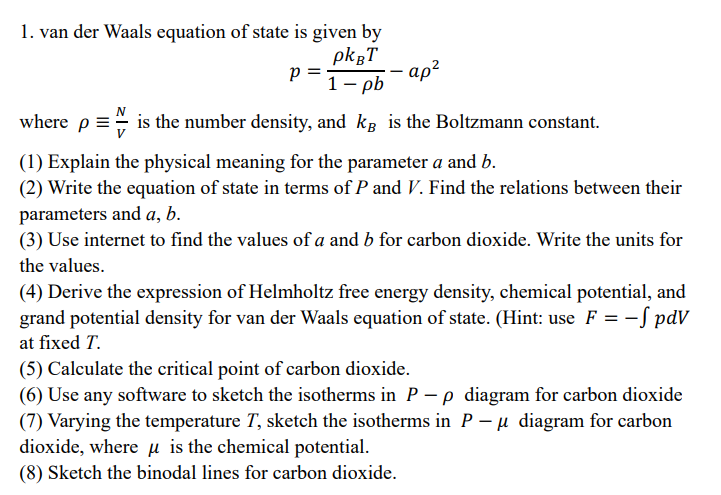 Solved van der Waals equation of state is given by | Chegg.com