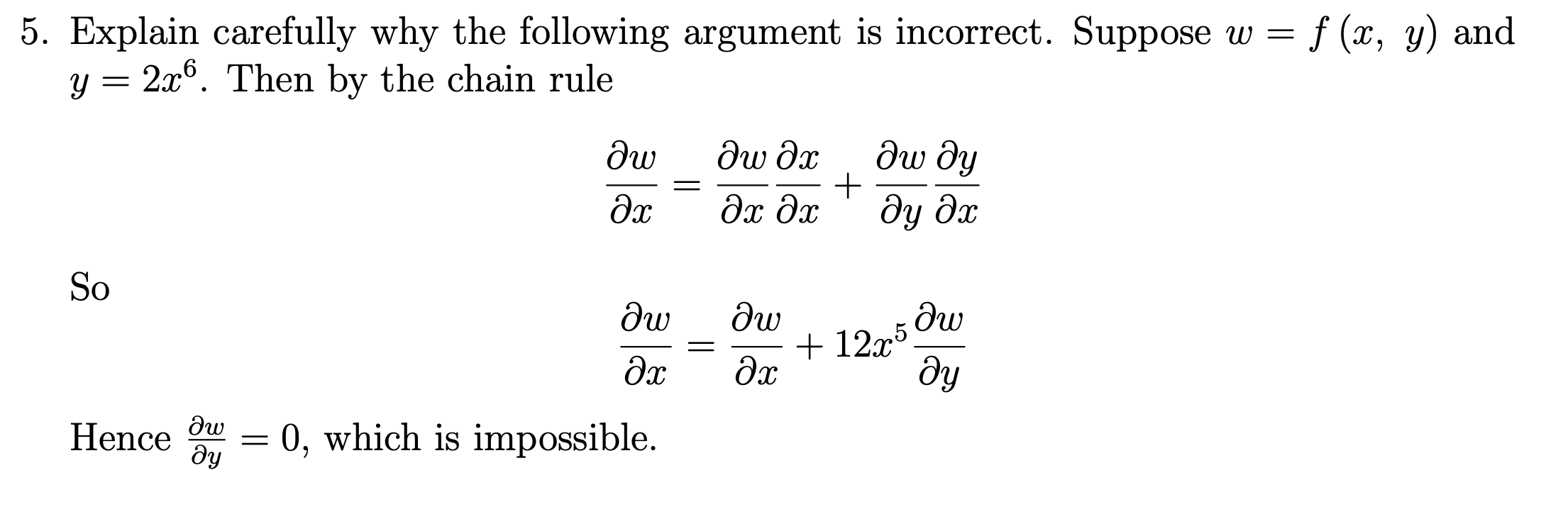 Solved CON 5. Explain carefully why the following argument | Chegg.com