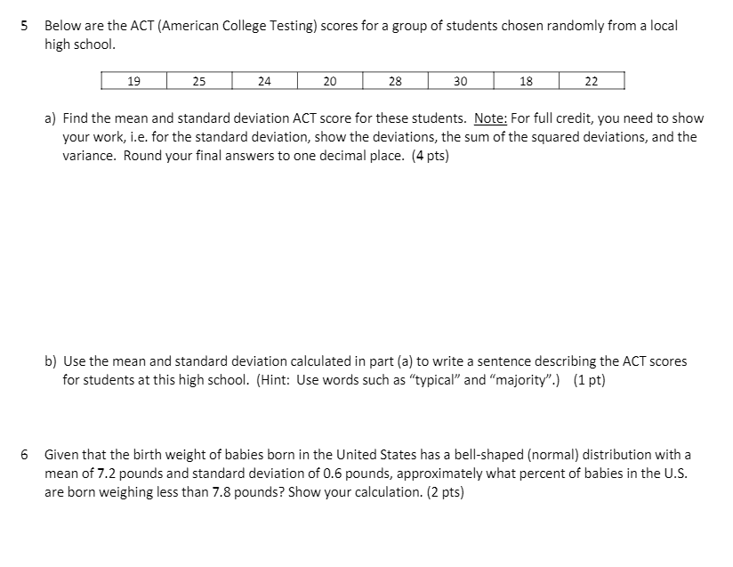 Solved 5 Below are the ACT (American College Testing) scores | Chegg.com