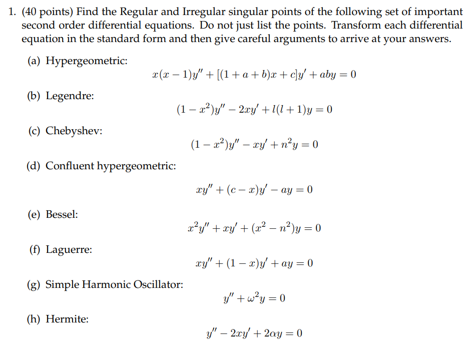 Solved (40 ﻿points) ﻿Find the Regular and Irregular singular | Chegg.com
