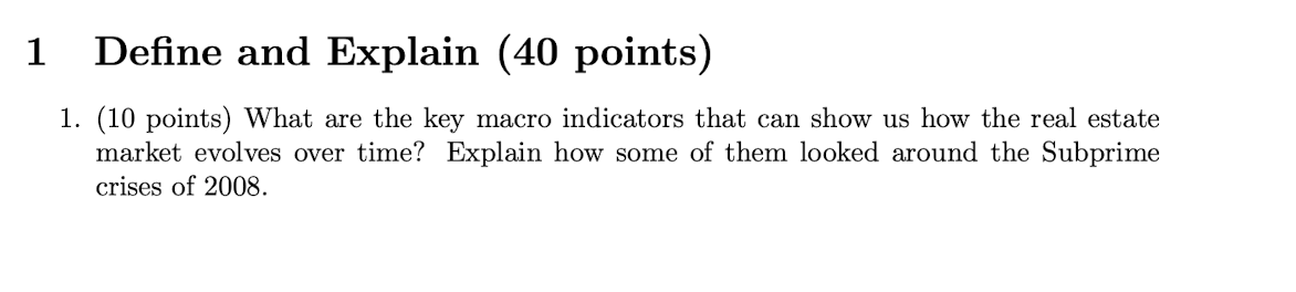Solved 1 Define and Explain (40 points) 1. (10 points) What | Chegg.com