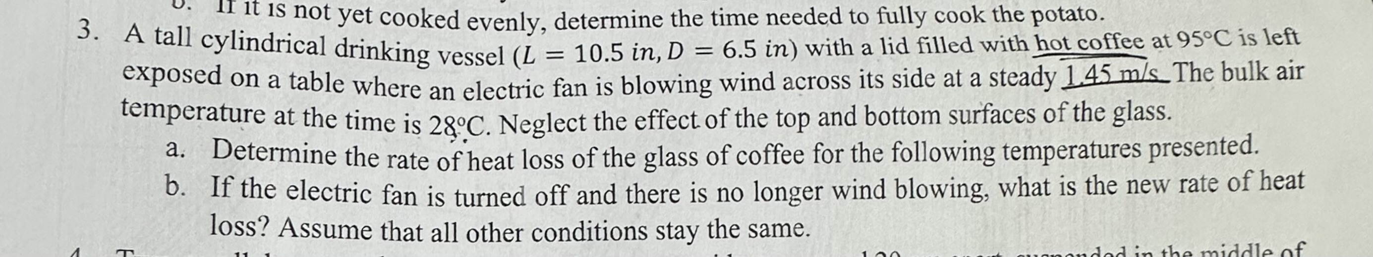 Solved 3. A tall il is not yet cooked evenly, determine the | Chegg.com