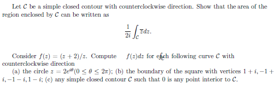 Solved Let C be a simple closed contour with | Chegg.com
