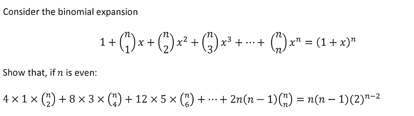 Solved Consider the binomial expansion | Chegg.com