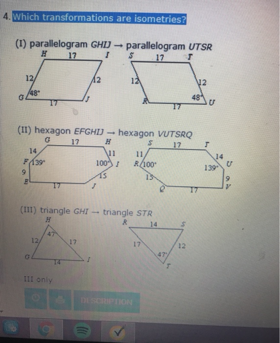 Solved 4. Which transformations are isometries? (1) | Chegg.com