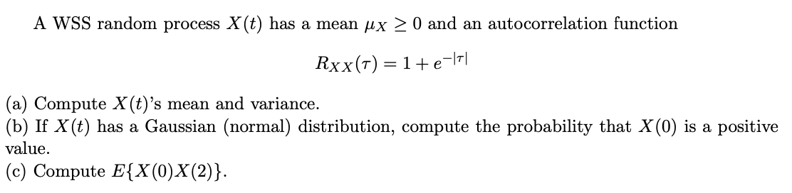 A WSS random process X(t) has a mean ux > 0 and an | Chegg.com