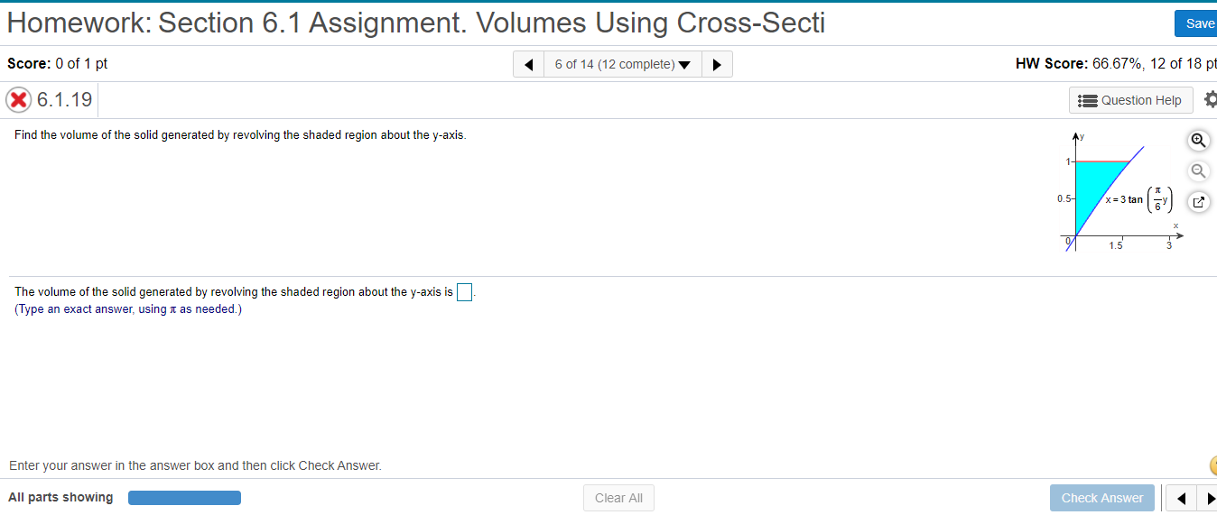 Solved Homework: Section 6.1 Assignment. Volumes Using | Chegg.com
