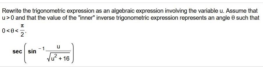 Solved Rewrite the trigonometric expression as an algebraic | Chegg.com