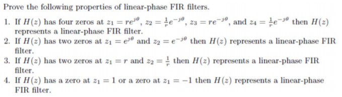 Solved Prove the following properties of linear-phase FIR | Chegg.com