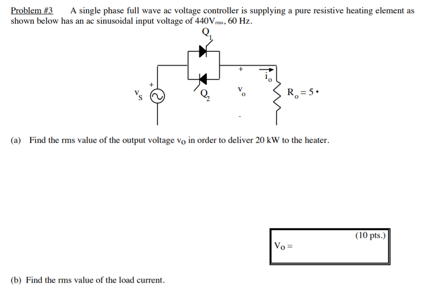 Solved (c) What is the input power factor. (5 pts.) PF in | Chegg.com