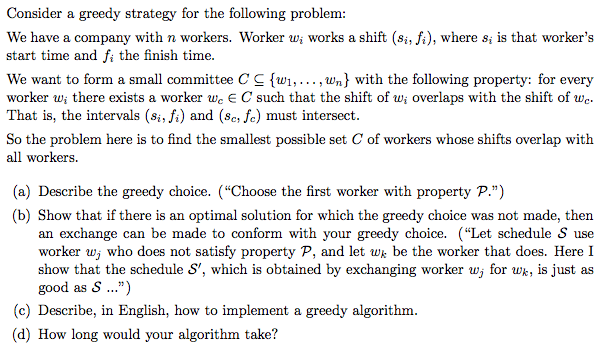 Solved Consider a greedy strategy for the following problem | Chegg.com