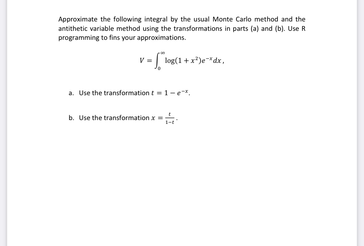 Solved Approximate the following integral by the usual Monte | Chegg.com
