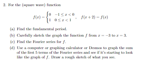 Solved 2. For the (square wave) function | Chegg.com