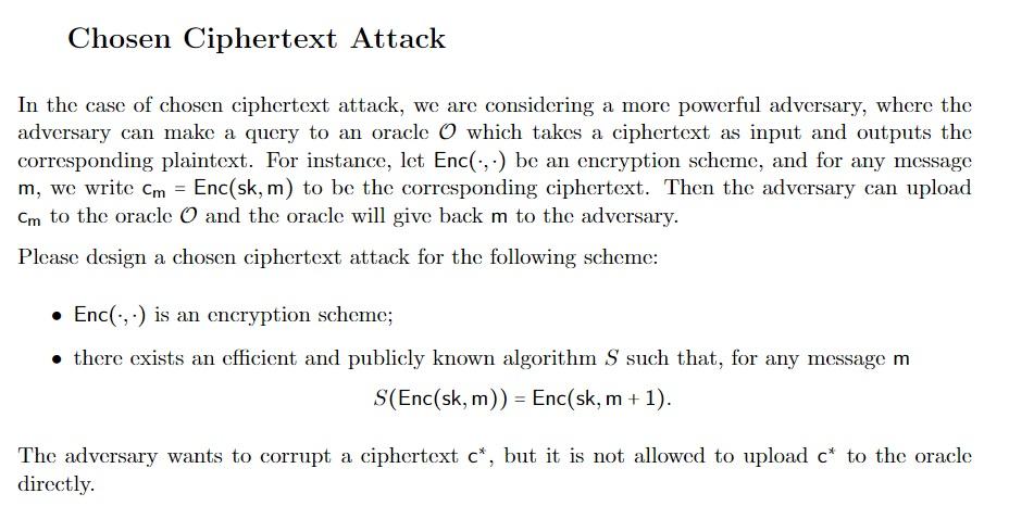 Solved Chosen Ciphertext Attack In the case of chosen | Chegg.com