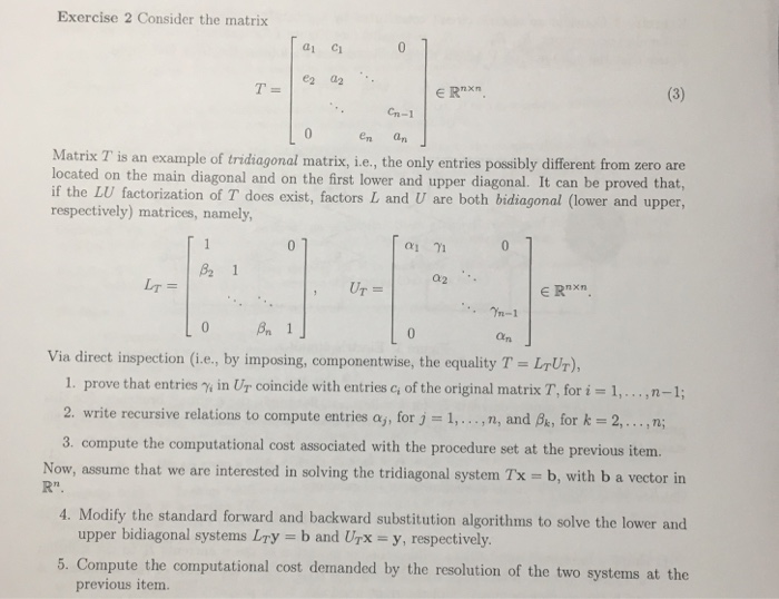 Solved Exercise 2 Consider the matrix a1 C e2 a2 T= E Rnxn | Chegg.com