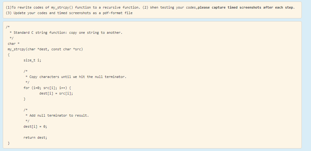 Solved (1)To rewrite codes of my_strcpy() function to a | Chegg.com