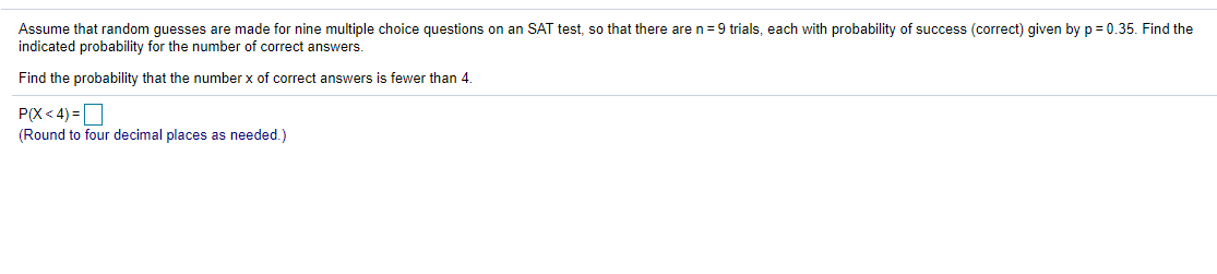 Solved Assume that random guesses are made for nine multiple | Chegg.com