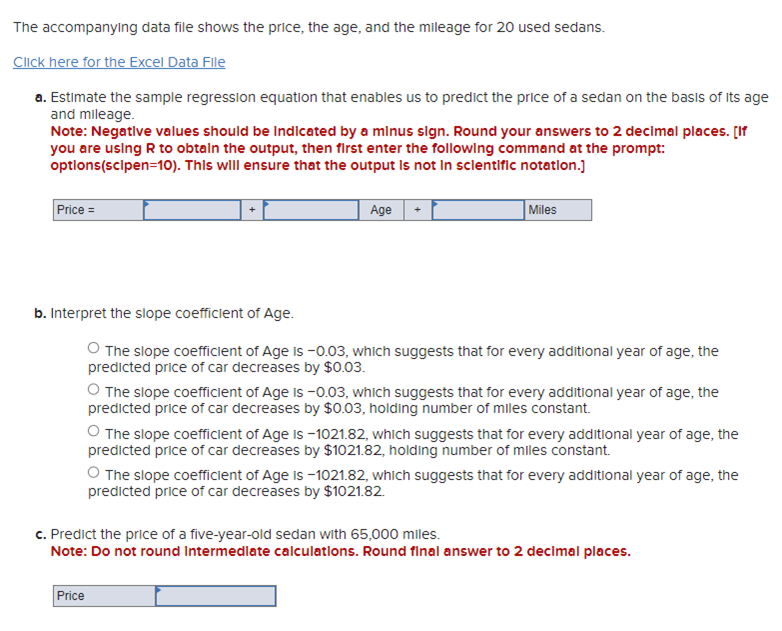 Solved He Accompanying Data File Shows The Price The Age 