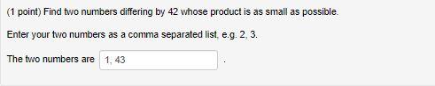 Solved (1 point) Find two numbers differing by 42 whose | Chegg.com