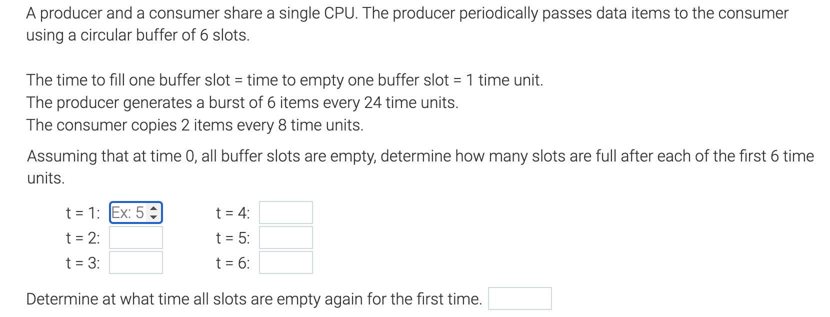 Solved A producer and a consumer share a single CPU. The | Chegg.com
