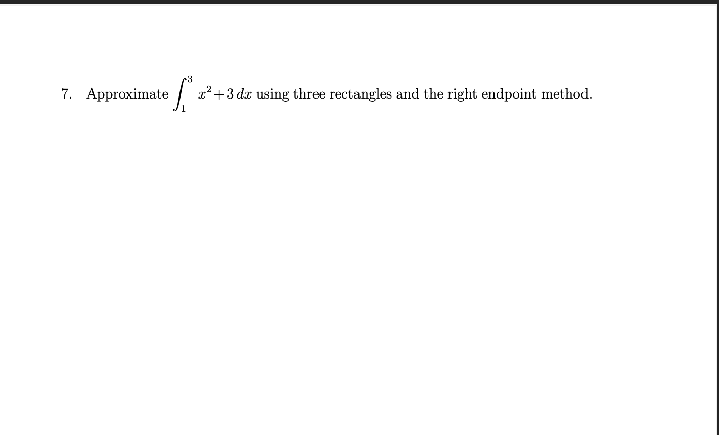 Solved Approximate f3 1 x2 + 3 dx using three rectangles | Chegg.com