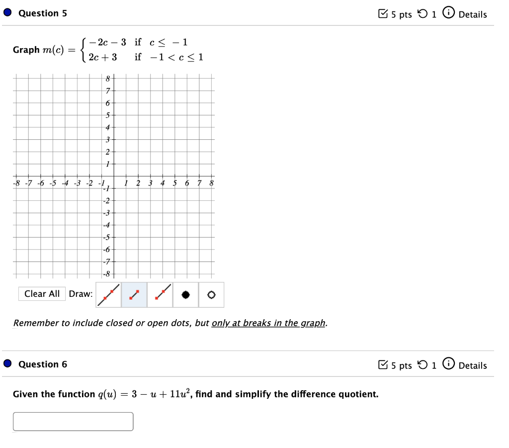 Solved Question 5 5 pts 5 1 0 Details Graph m(c) = - 2c - 3 | Chegg.com