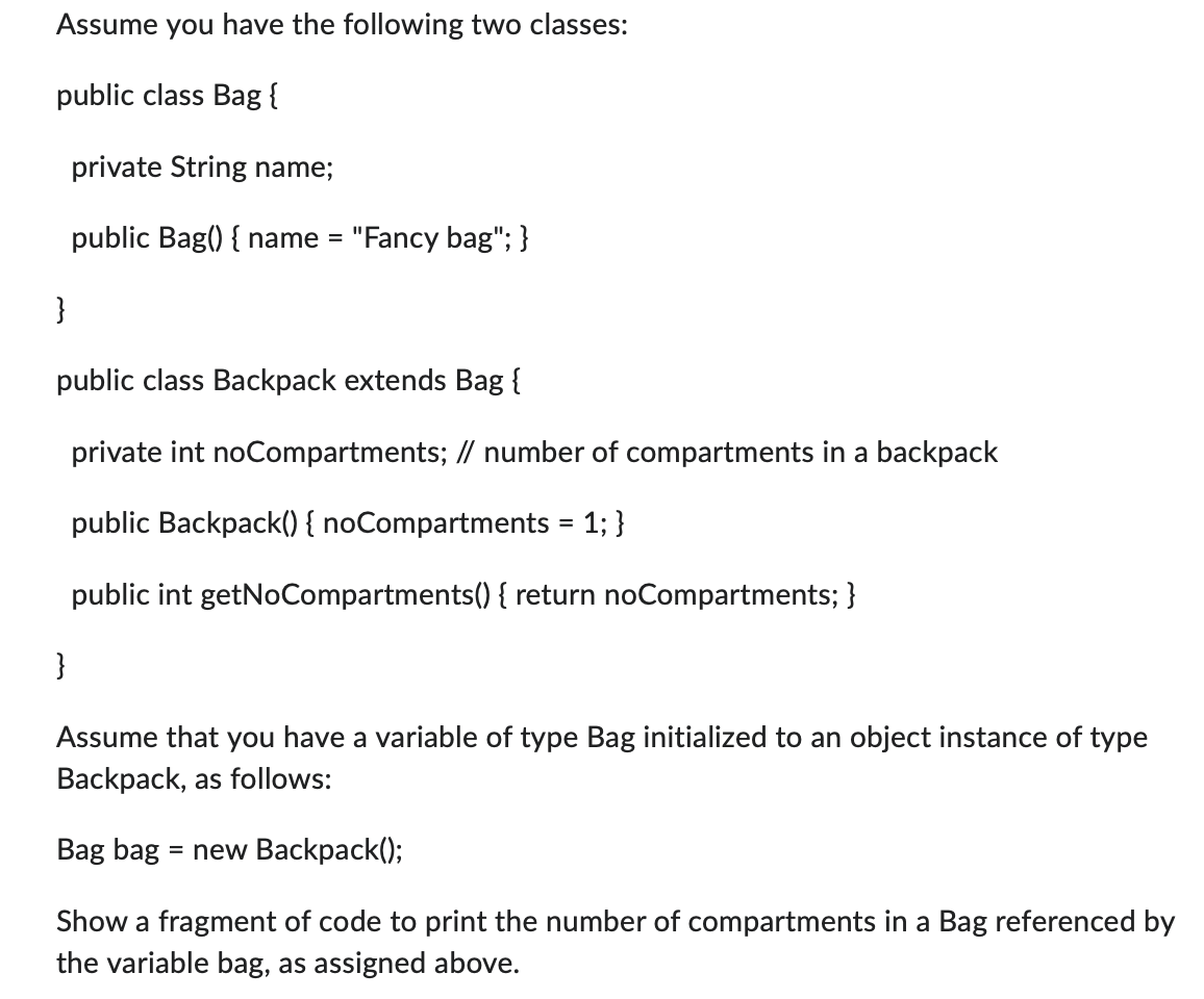 Solved Assume you have the following two classes: public | Chegg.com