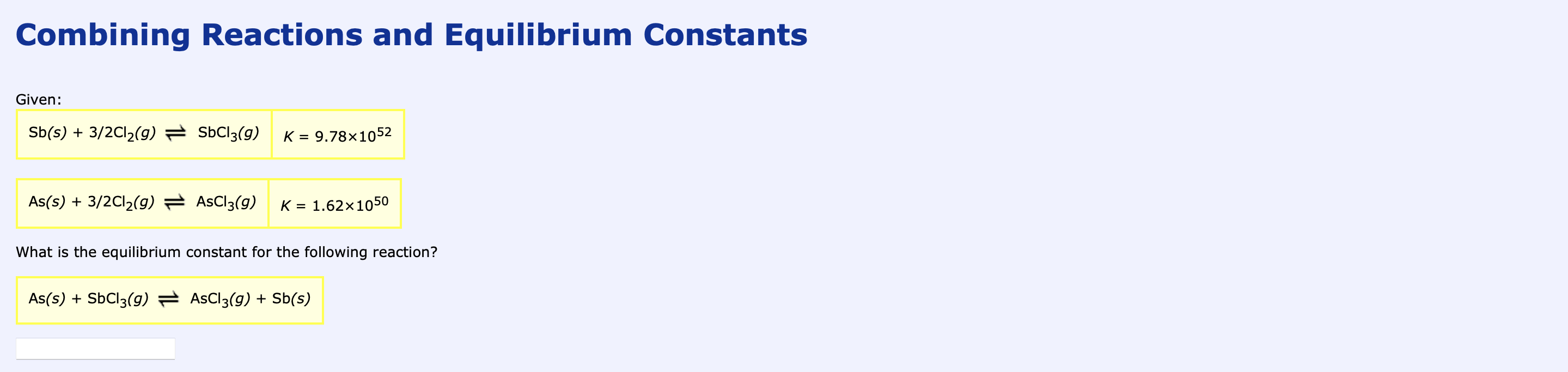 Solved Combining Reactions and Equilibrium Constants Given: | Chegg.com