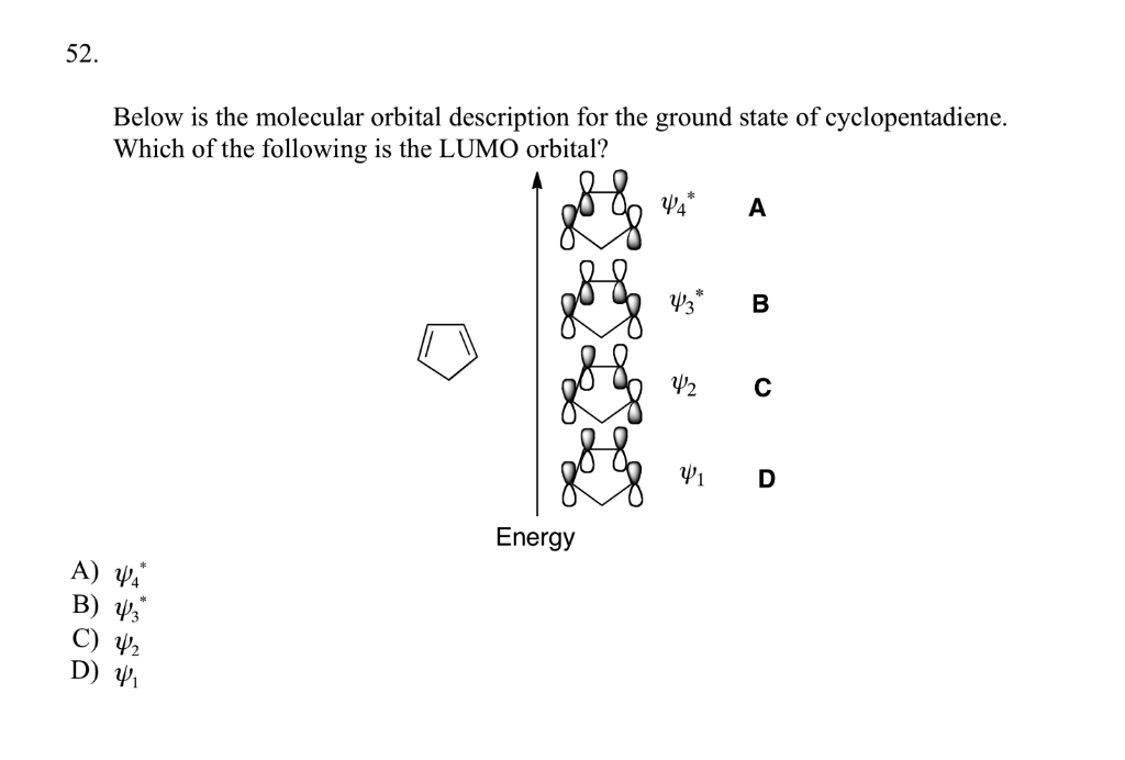 Solved 52 Below is the molecular orbital description for the | Chegg.com