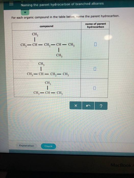 Solved Naming the parent hydrocarbon of branched alkanes For | Chegg.com