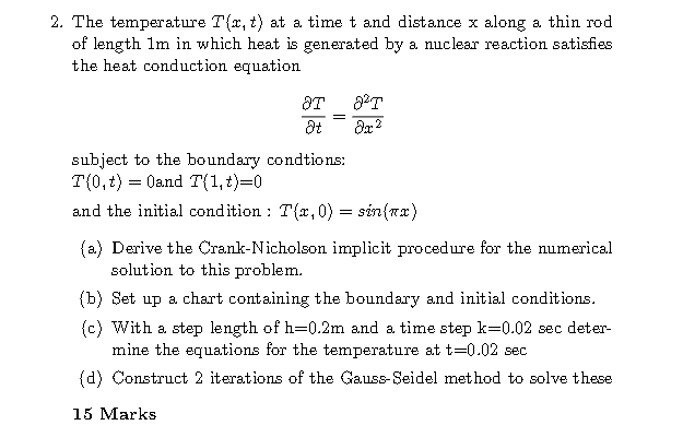 Solved The temperatwe T(x_(1)t) at a time t and distance x | Chegg.com