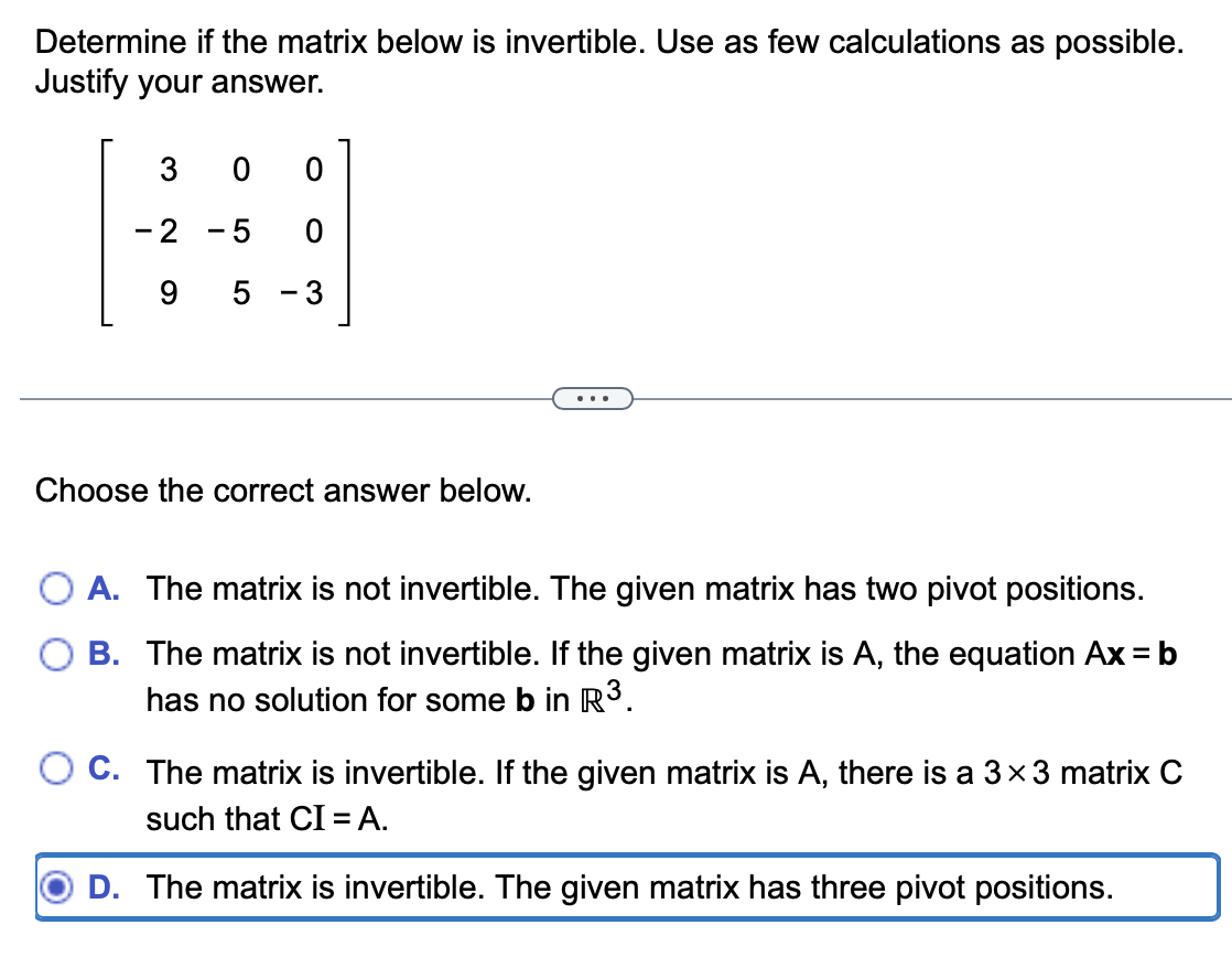 Solved Determine if the matrix below is invertible. Use as | Chegg.com