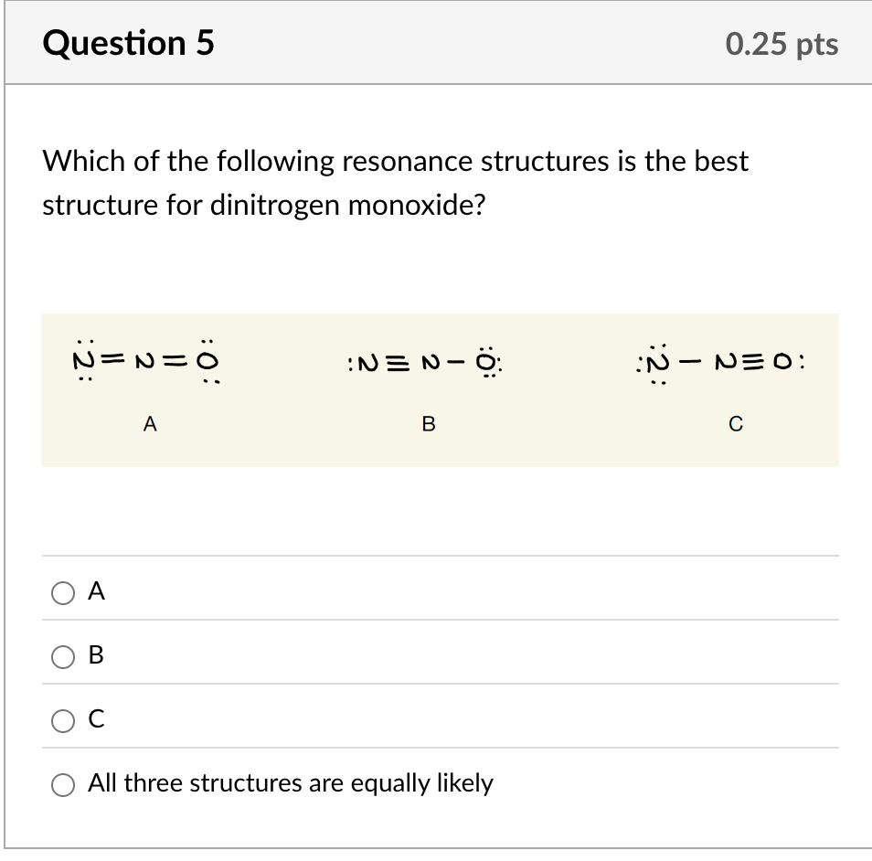 Solved Question 5Which of the following resonance structures | Chegg.com