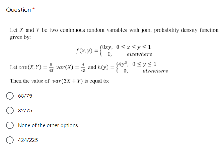 Solved Question * Let X and Y be two continuous random | Chegg.com
