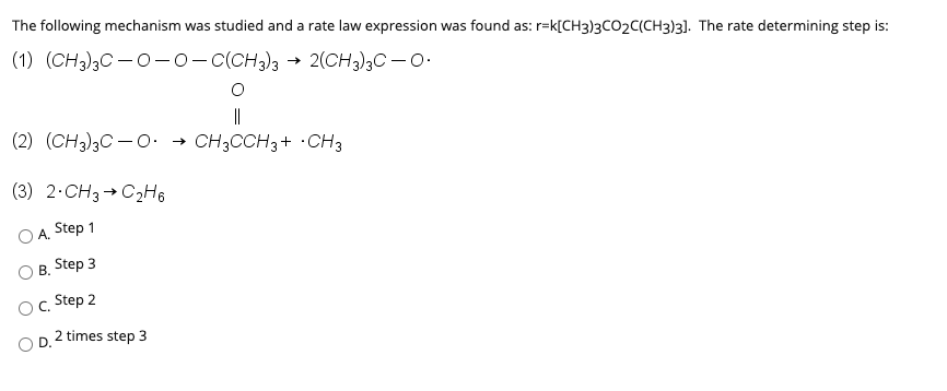 Solved The following mechanism was studied and a rate law | Chegg.com